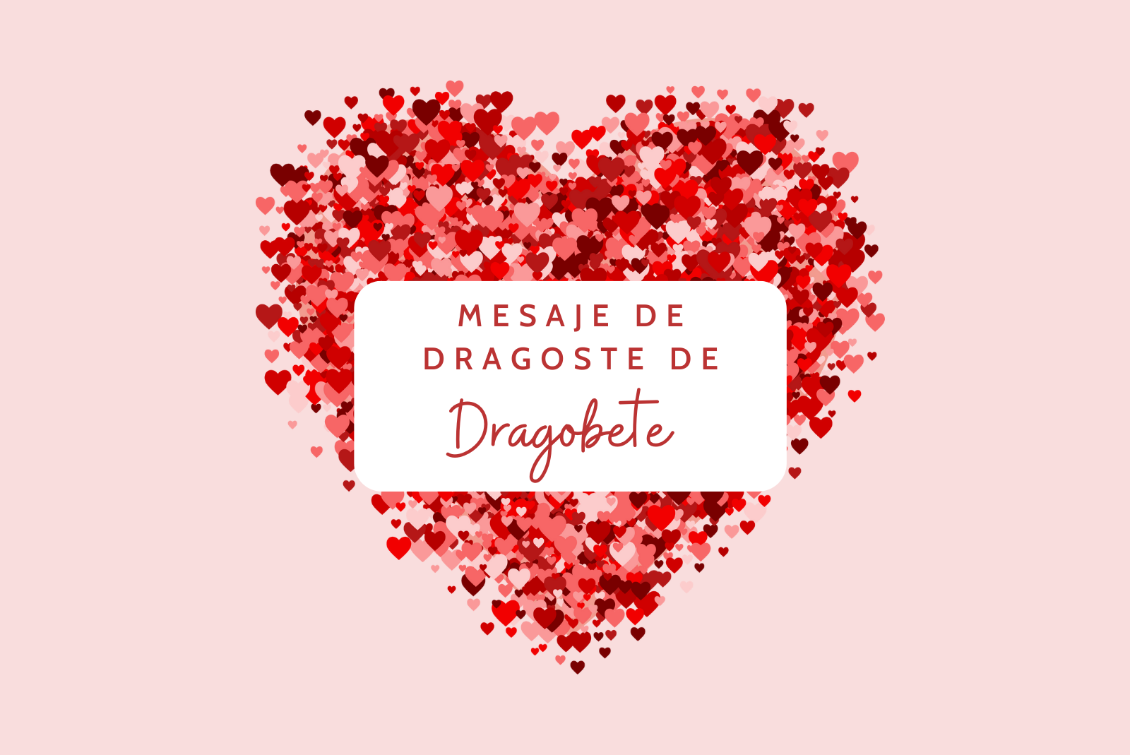 Mesaje de dragoste de Dragobete. Cele mai frumoase mesaje text și în ...